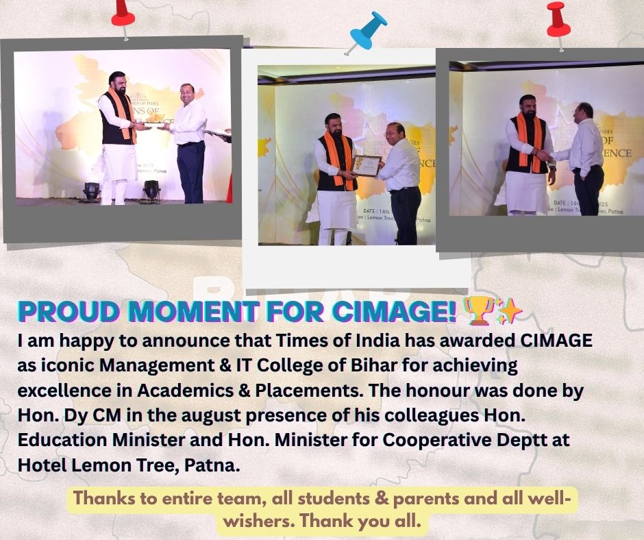 CIMAGE Honoured as Iconic Management & IT College of Bihar by The Times ...
